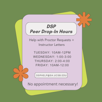 DSP Peer Drop-In Hours | Disabled Students Program